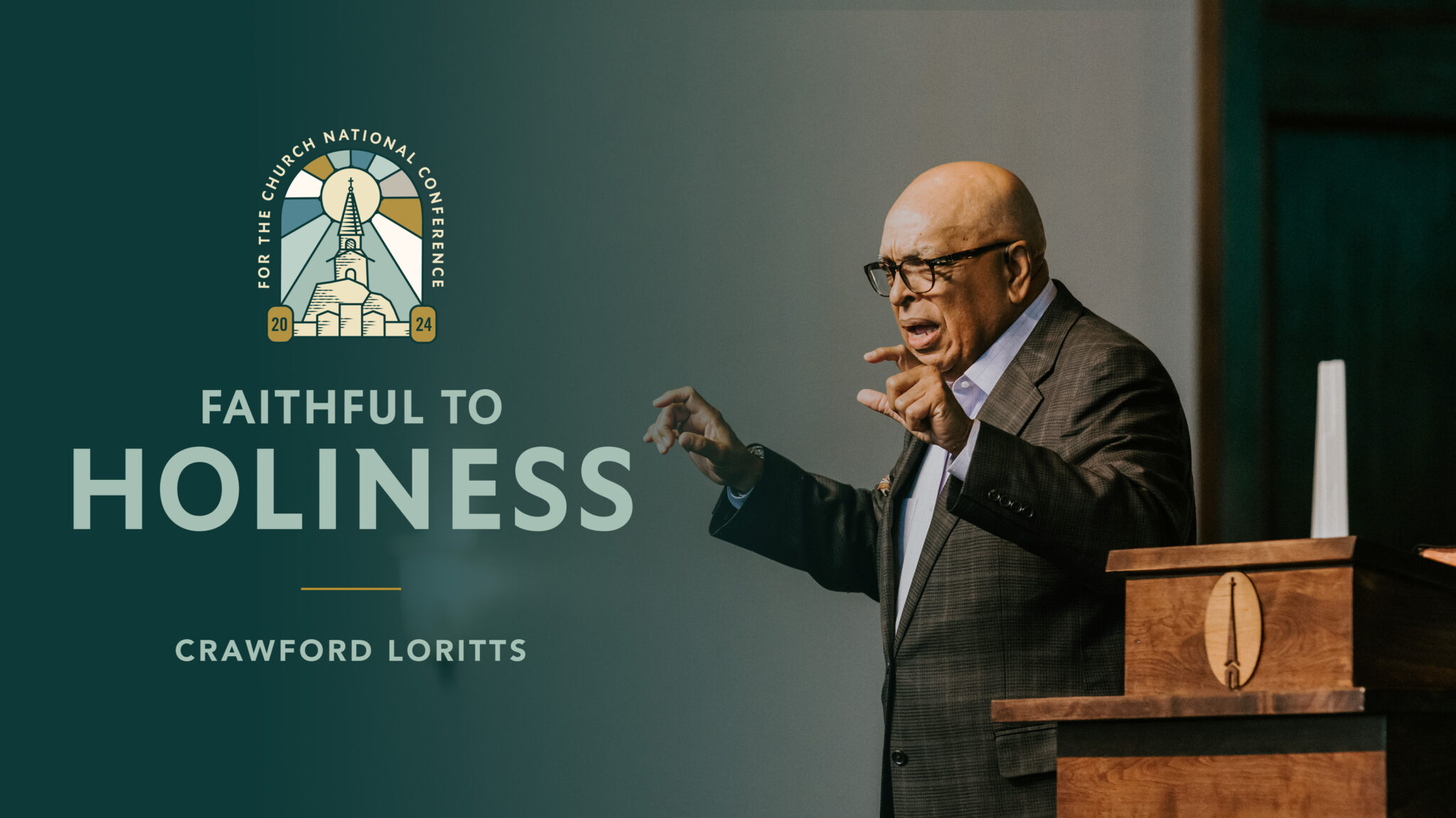 FTC24: Faithful to Holiness with Crawford Loritts - Midwestern Baptist ...