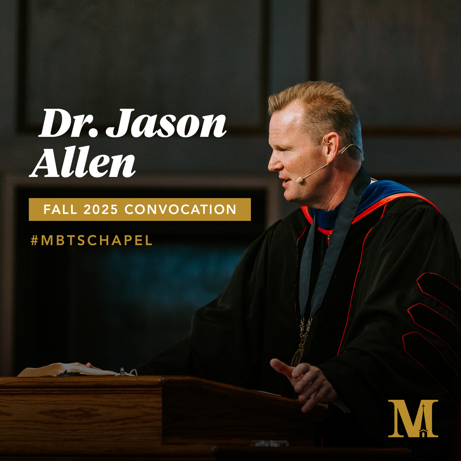 Chapel with Jason Allen - August 26, 2025 - Midwestern Baptist ...