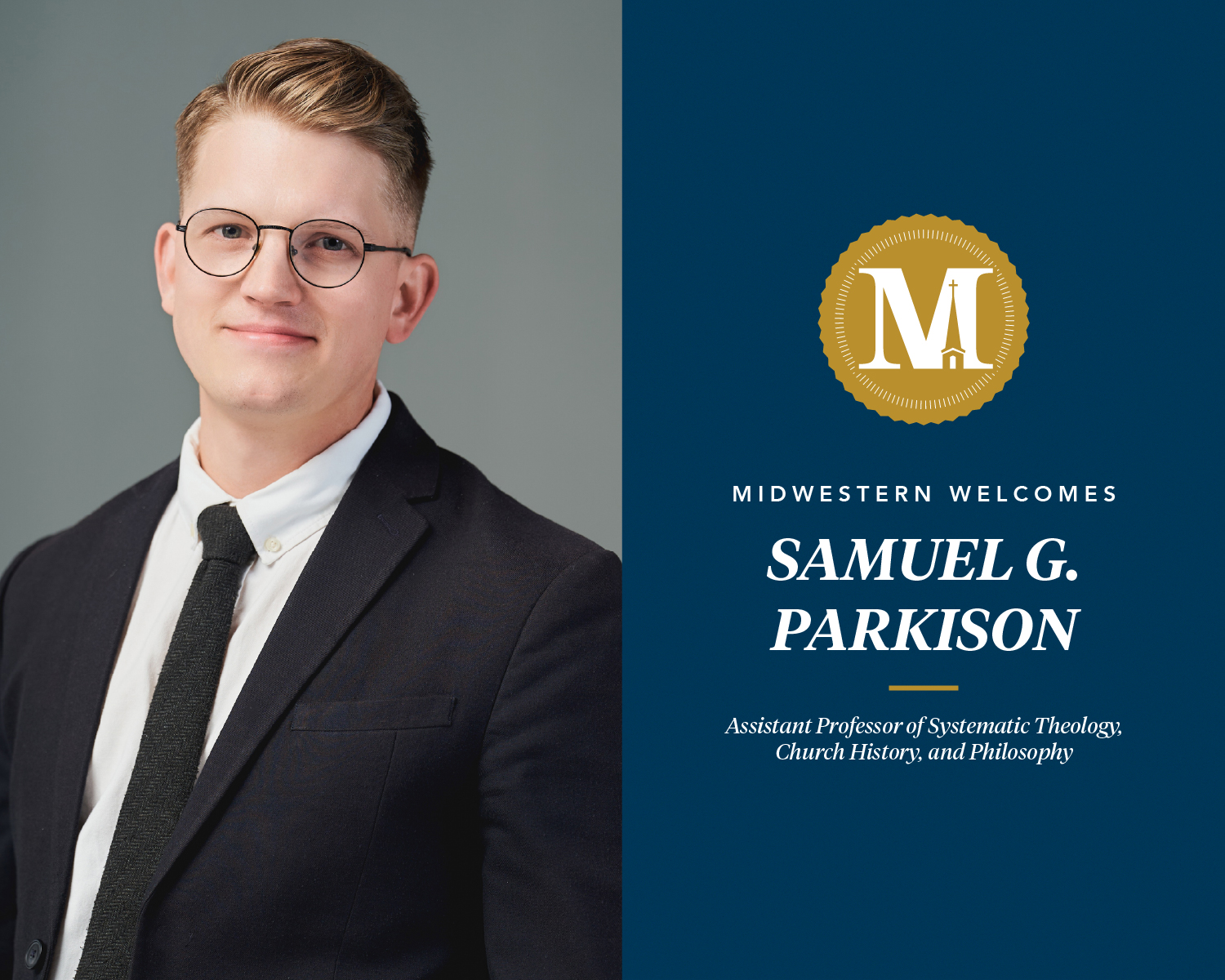 Samuel G. Parkison - Midwestern Baptist Theological Seminary